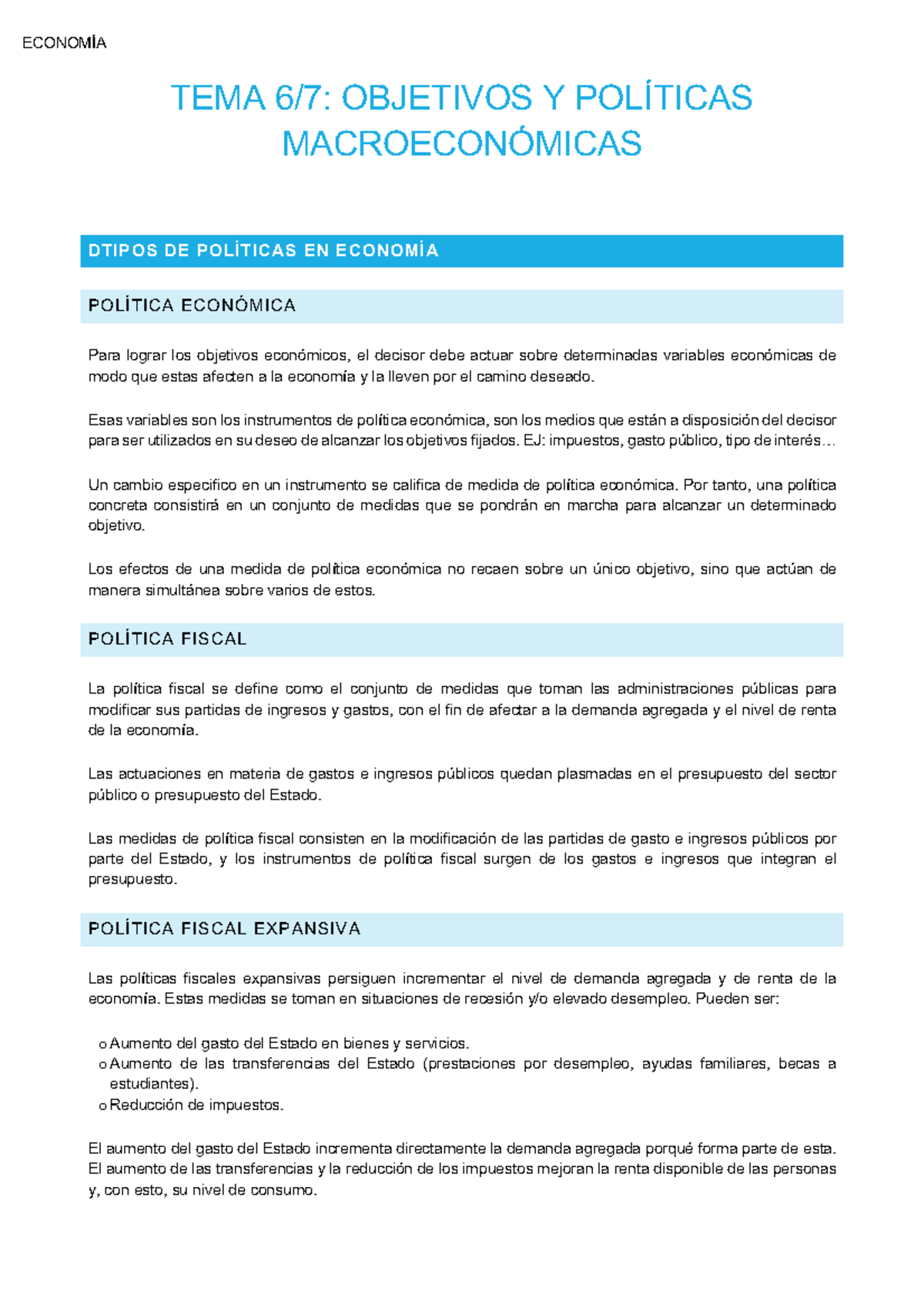 Tema 6 y 7 economía - TEMA 6/7: OBJETIVOS Y POLÍTICAS MACROECONÓMICAS ECONOMÍA N DTIPOS DE ...