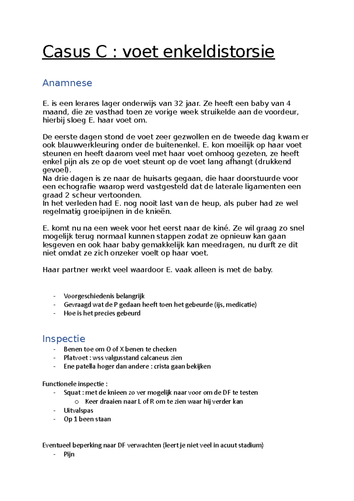 Casus C - Casus C : voet enkeldistorsie Anamnese E. is een lerares ...