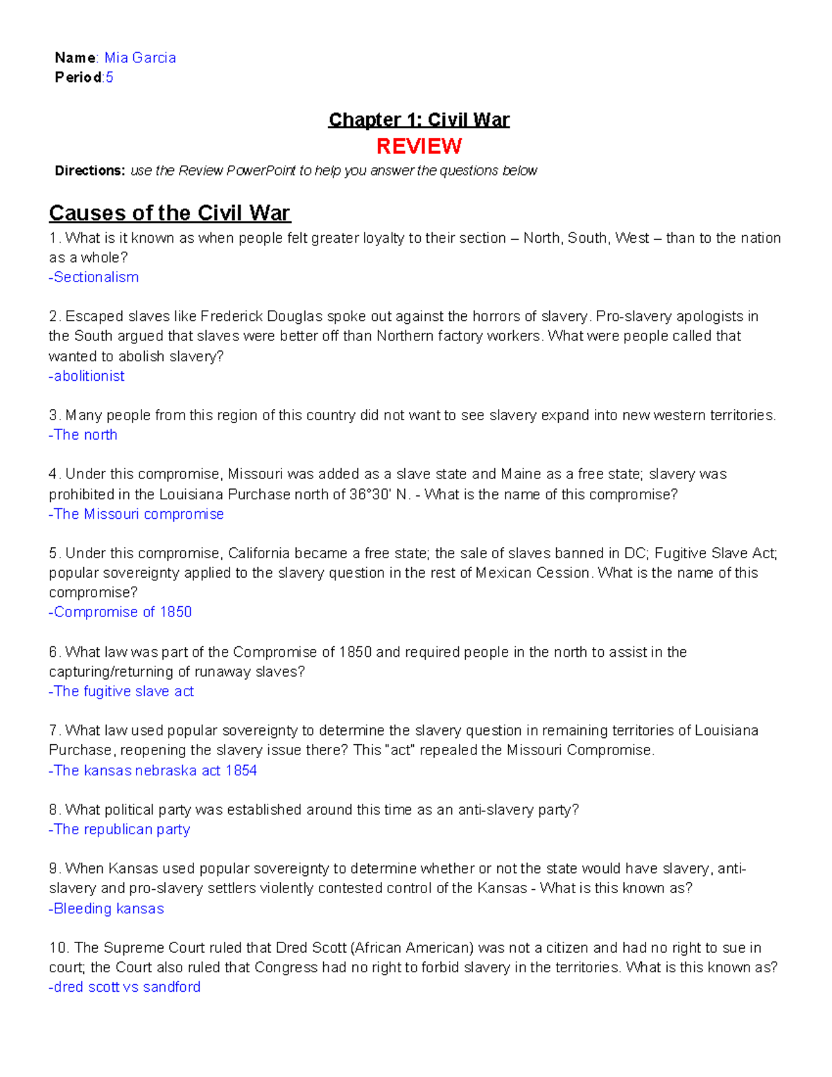 Chapter 1 Civil War Review - Name: Mia Garcia Period: Chapter 1: Civil ...
