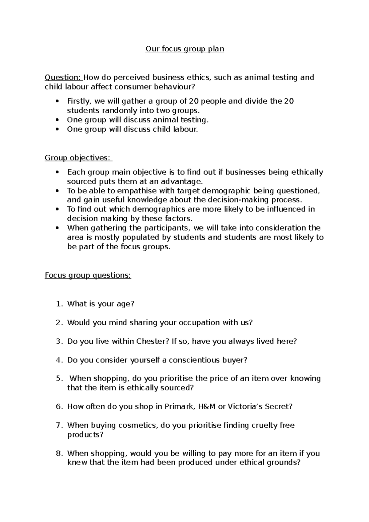 Focus group plan - Our focus group plan Question: How do perceived ...