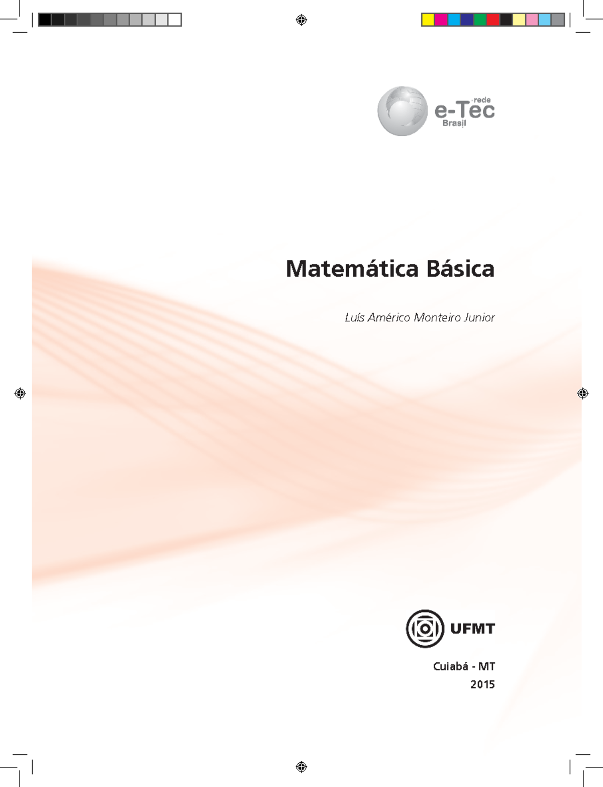 Matematica Basica - Luís Américo Monteiro Junior - Nome da Aula 1 e-Tec ...