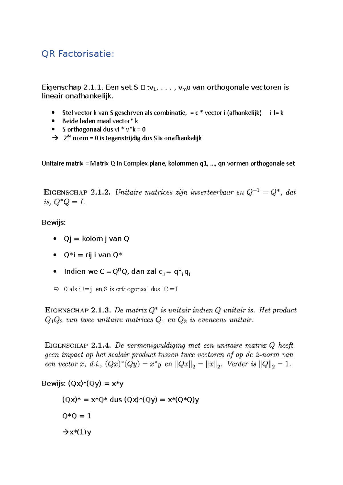 Eigenschap 2 - notes - QR Factorisatie: Eigenschap 2.1. Een set S 􏰈 tv ...