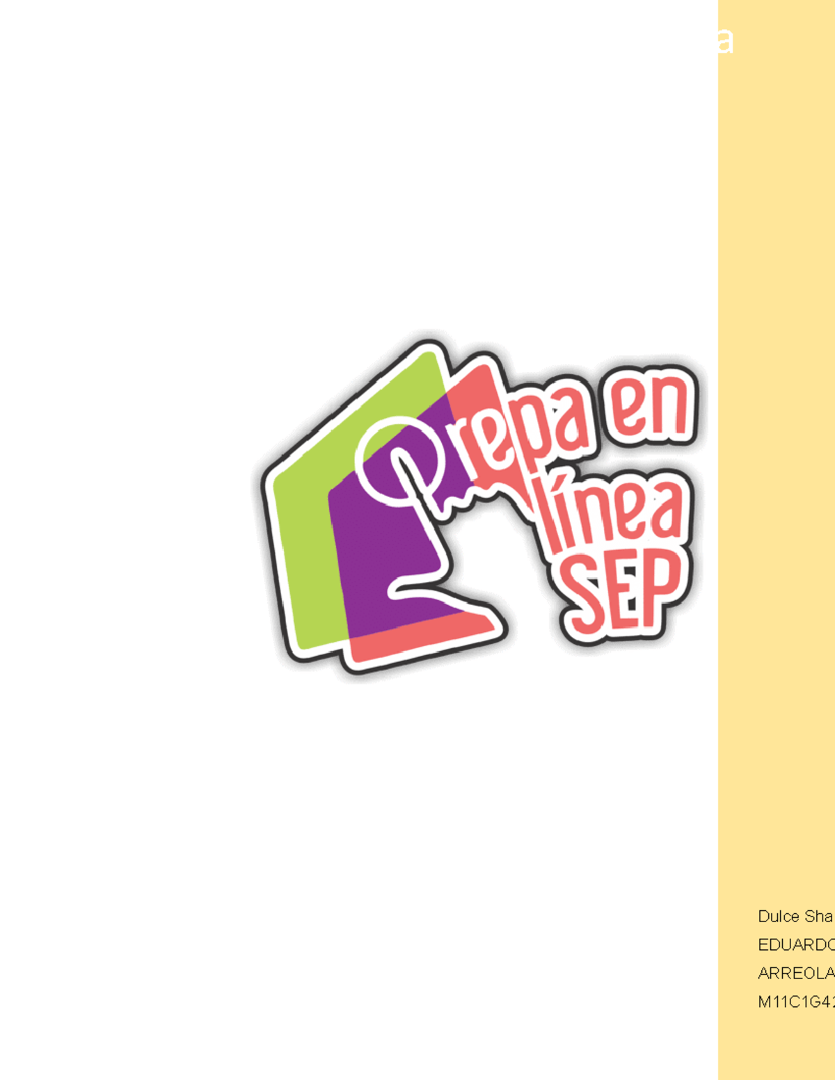 Santamaria Mateos Dulce Sharon M11S3AI6 - Dulce Shar EDUARDO ARREOLA ...