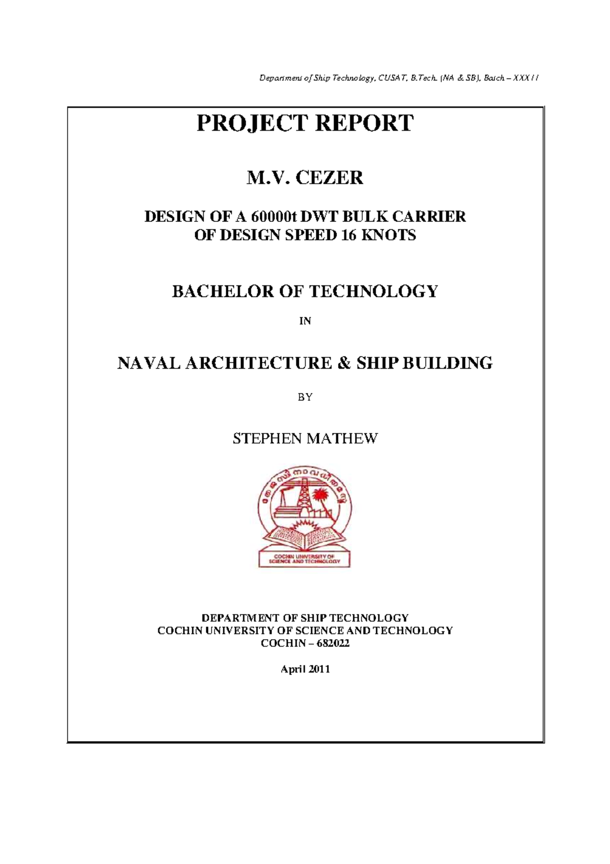Design OF A 60000 t DWT BULK Carrier - PROJECT REPORT M. CEZER DESIGN ...