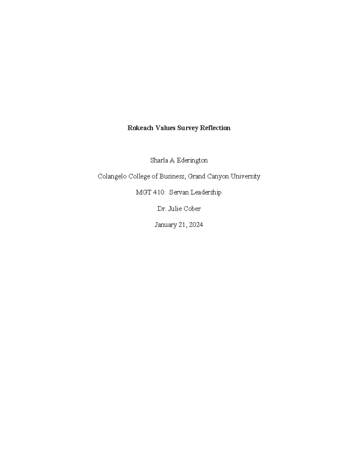 Topic 4 - MGT 410 -Rokeach Values Survey Reflection.docx - Completed ...