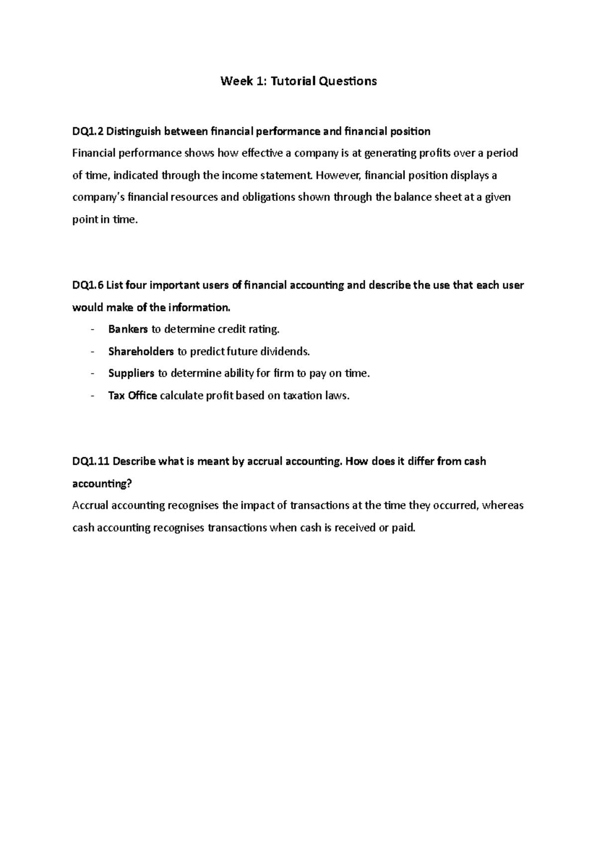 Week 1 tutorial questions - Week 1: Tutorial Questions DQ1 Distinguish between financial ...
