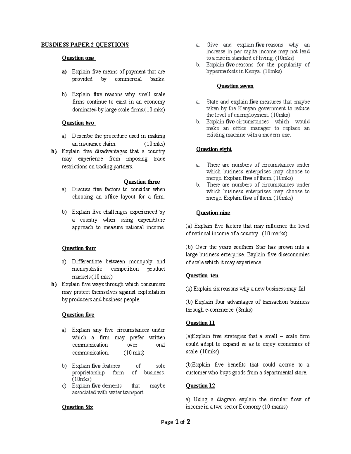 Business Paper 2 Questions - BUSINESS PAPER 2 QUESTIONS Question one a) Explain five means of ...