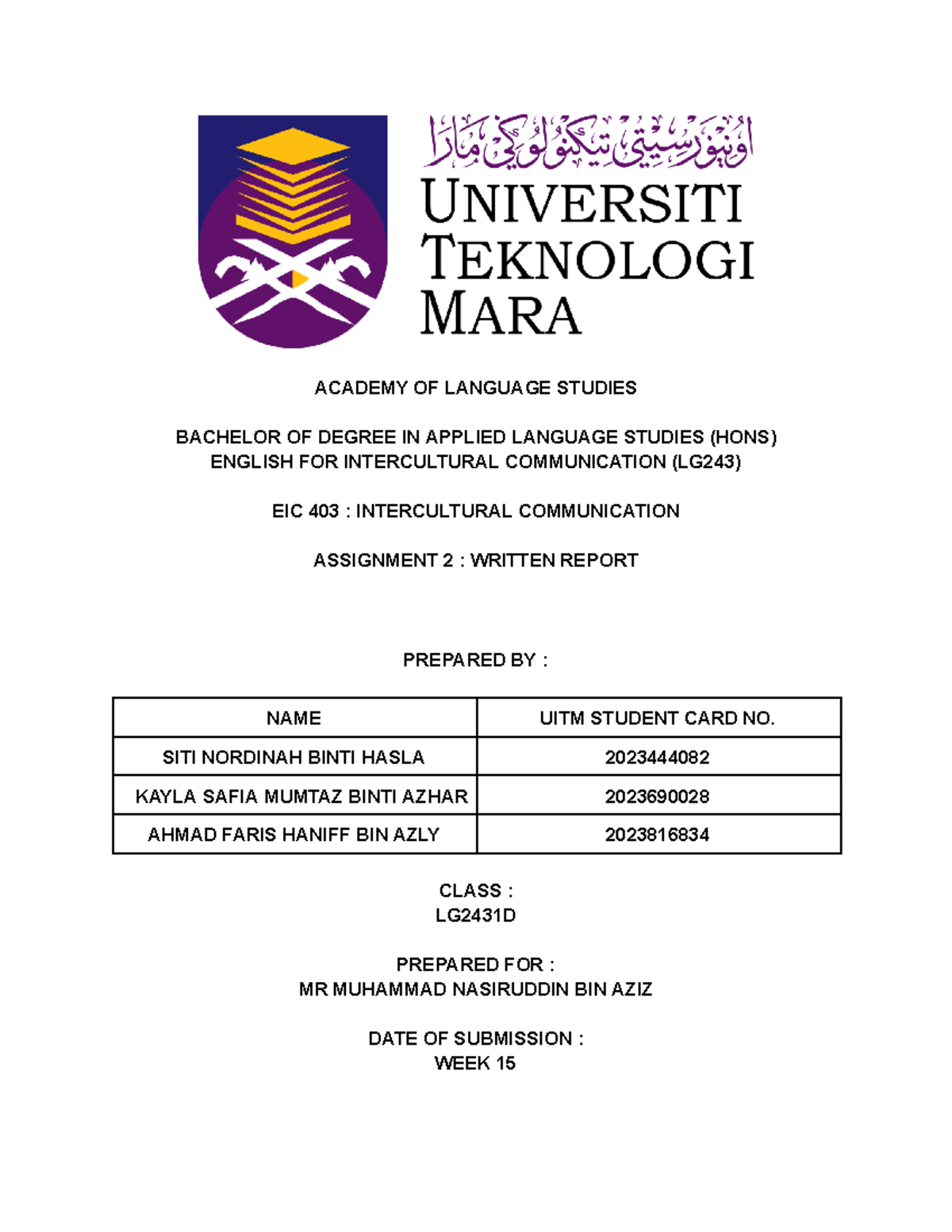 EIC403 Group Project - ACADEMY OF LANGUAGE STUDIES BACHELOR OF DEGREE ...