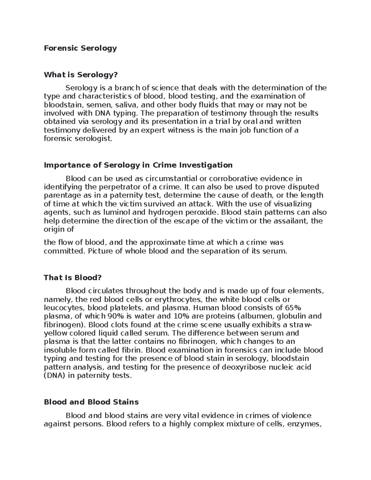 Forensic Analysis - Forensic Serology What is Serology? Serology is a ...