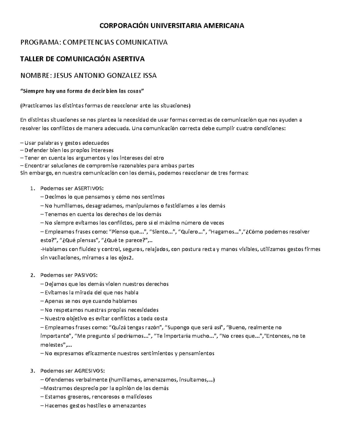 Taller DE Comunicación Asertiva - CORPORACI”N UNIVERSITARIA AMERICANA PROGRAMA: COMPETENCIAS ...