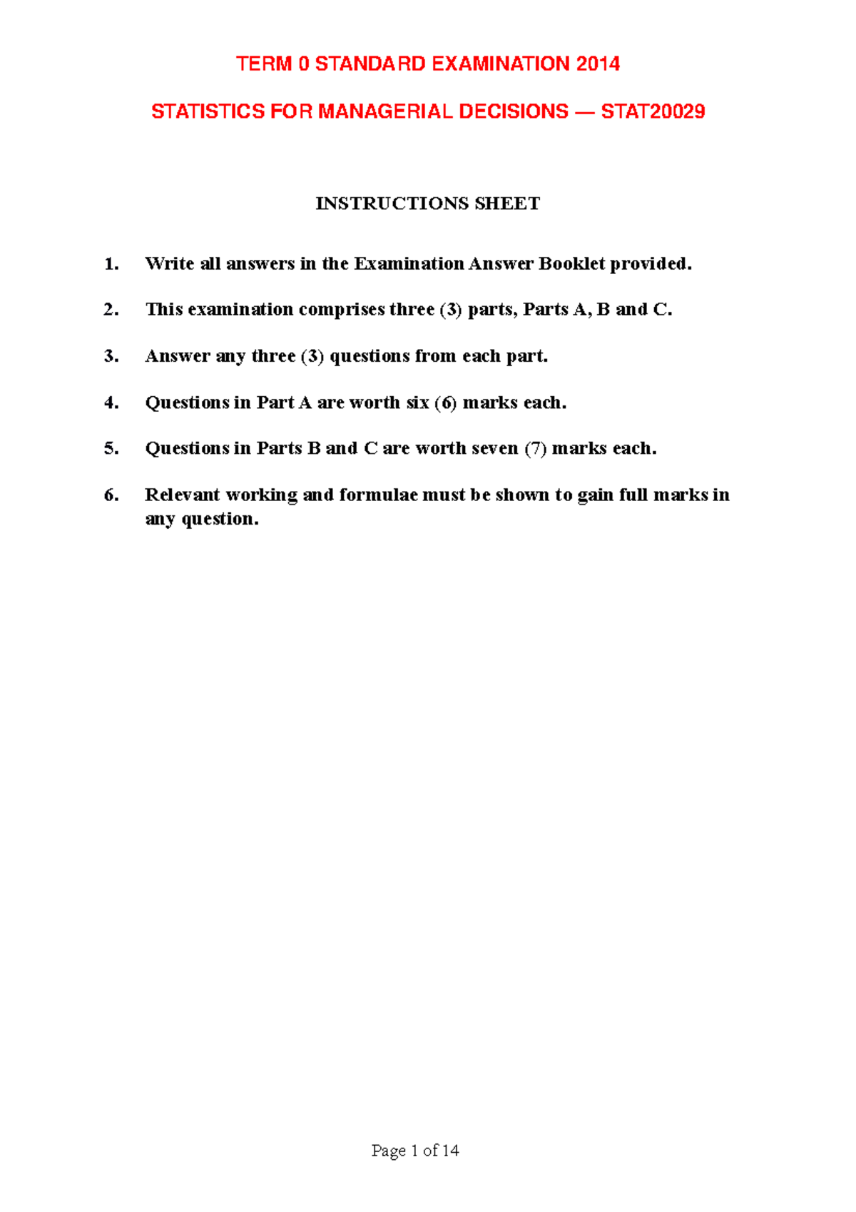 Exam 2014, questions and answers - STATISTICS FOR MANAGERIAL DECISIONS ...