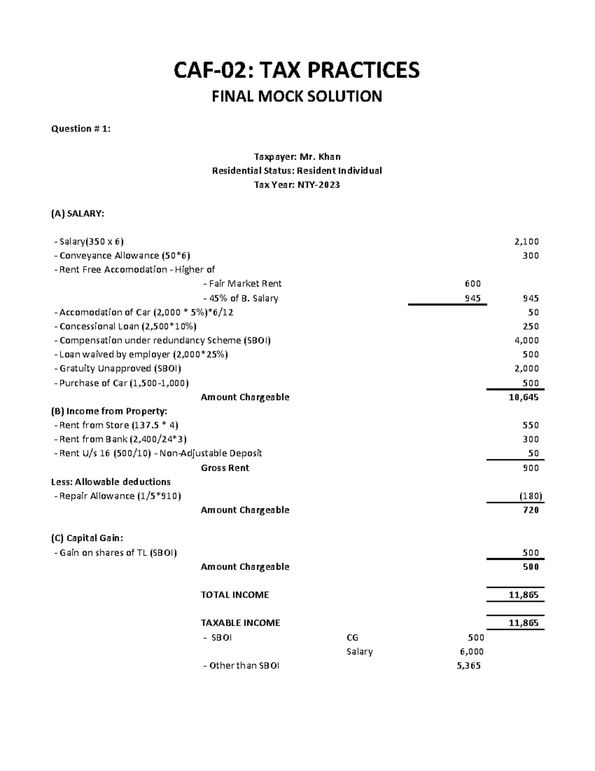 CAF 02 Final Mock Solution (Sep-23) - Question # 1: (A) SALARY: Salary(350 x 6) 2, Conveyance ...