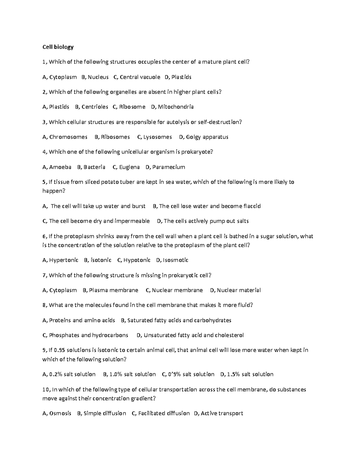 Cell biology worksheet - Cell biology 1, Which of the following ...