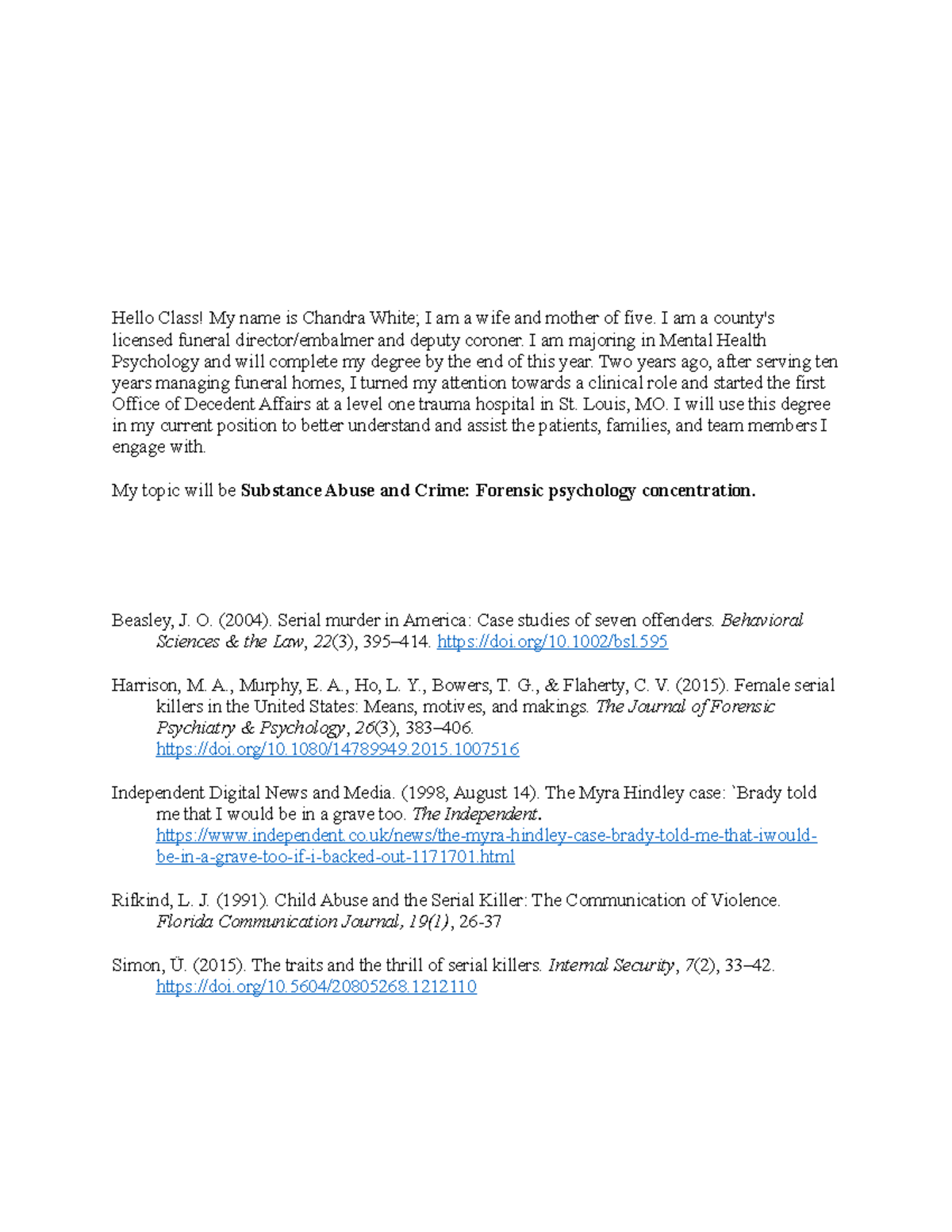 Reference module 1 - Hello Class! My name is Chandra White; I am a wife ...