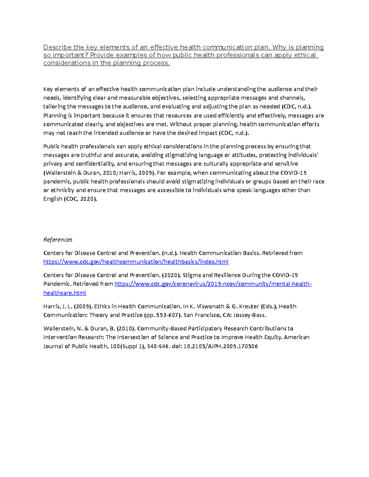 PUB 610 - Topic 5 DQ 1 - Weekly DQ Solutions - Describe the key ...