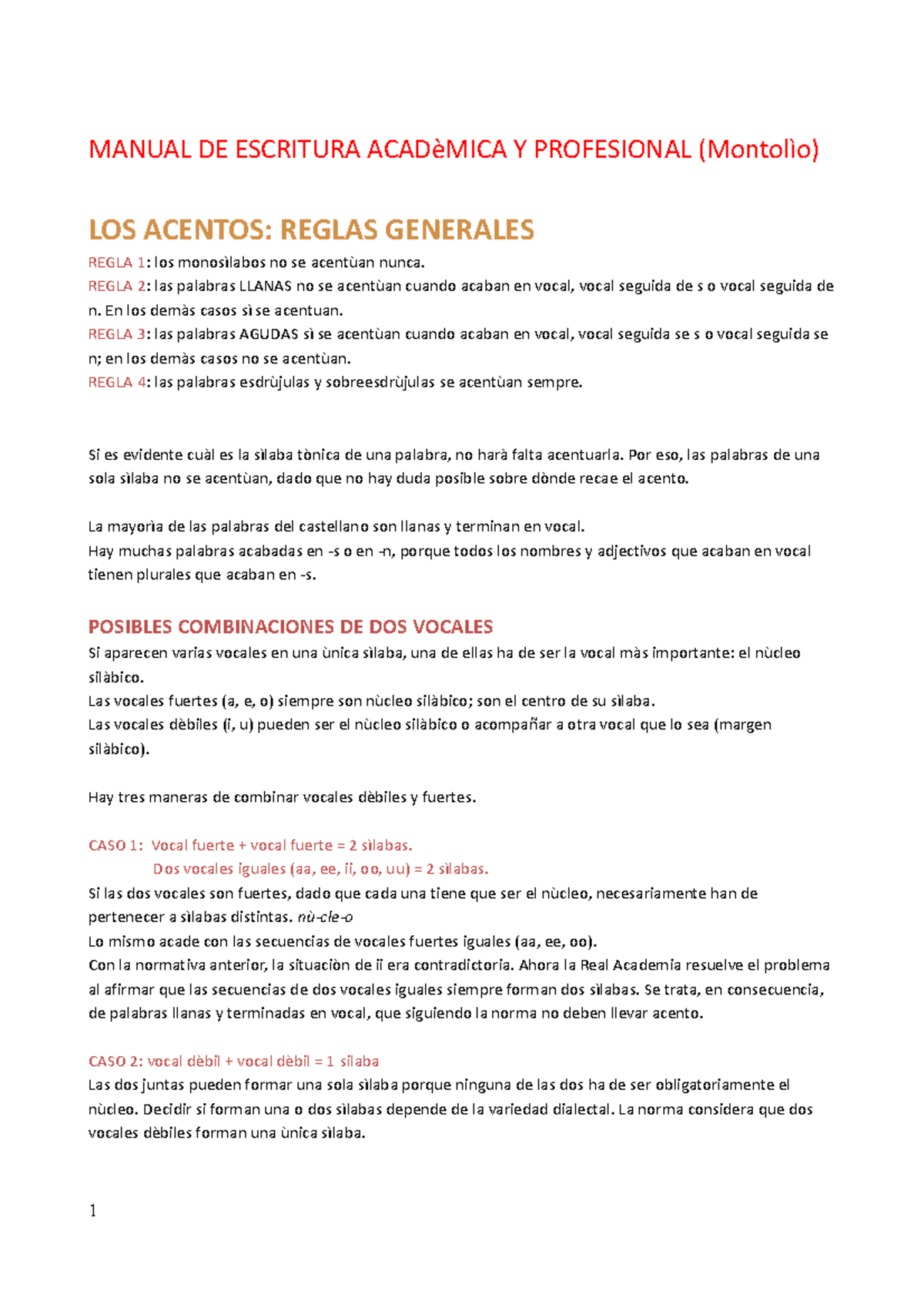 Grammatica spagnola - MANUAL DE ESCRITURA Y PROFESIONAL LOS ACENTOS ...