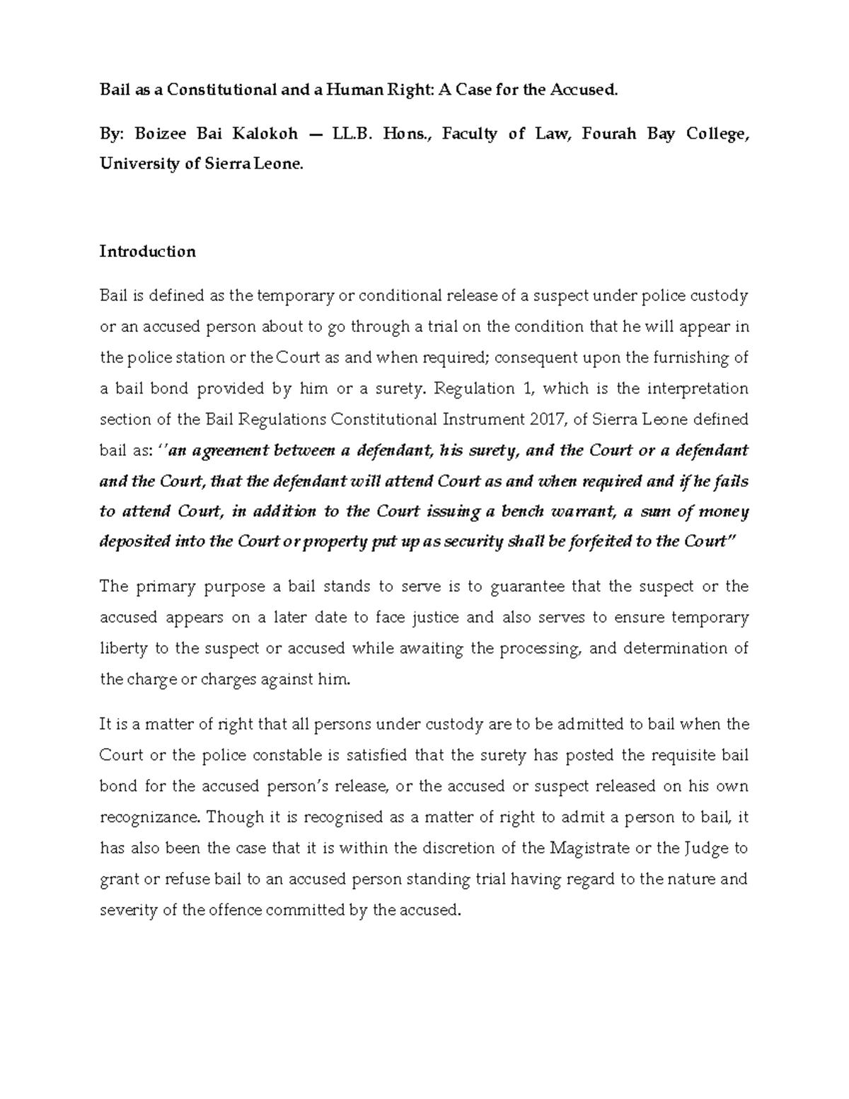 BAIL AS A CONSTITUTIONAL AND A HUMAN RIGHT: A CASE FOR THE ACCUSED ...