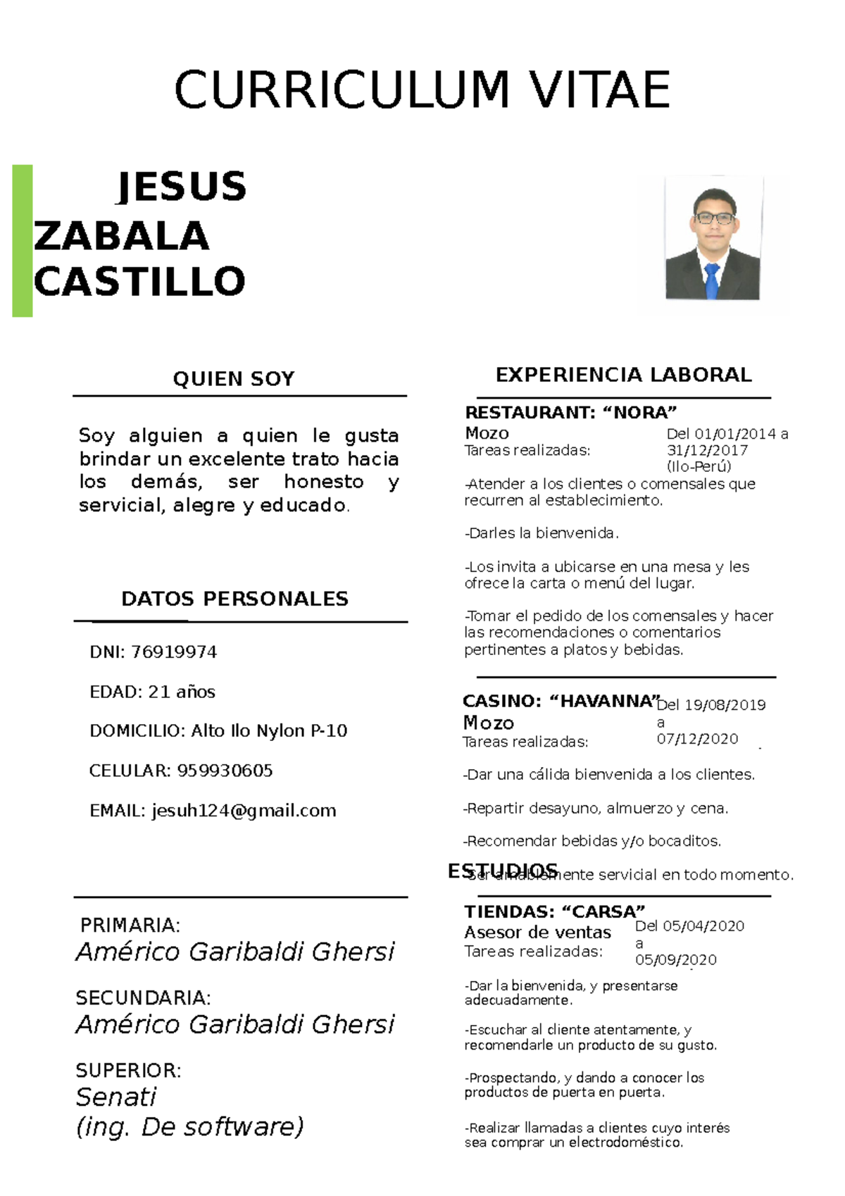 Cv jesus 2021 - wwwwwwwwww - CURRICULUM VITAE JESUS ZABALA CASTILLO QUIEN SOY Del 01/01/2014 a ...
