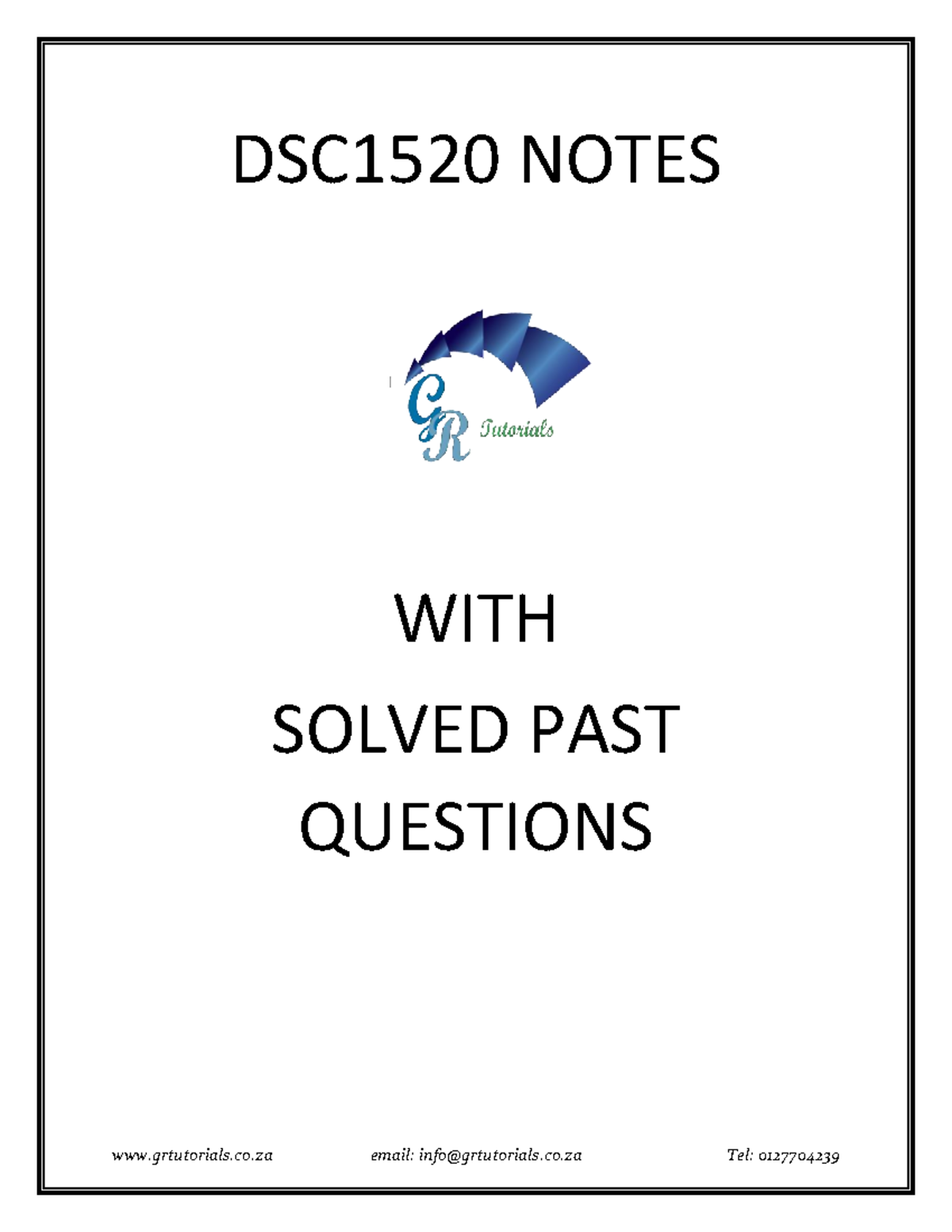 DSC1520 Notes AND PAST Papers 2 - DSC1520 NOTES WITH SOLVED PAST ...