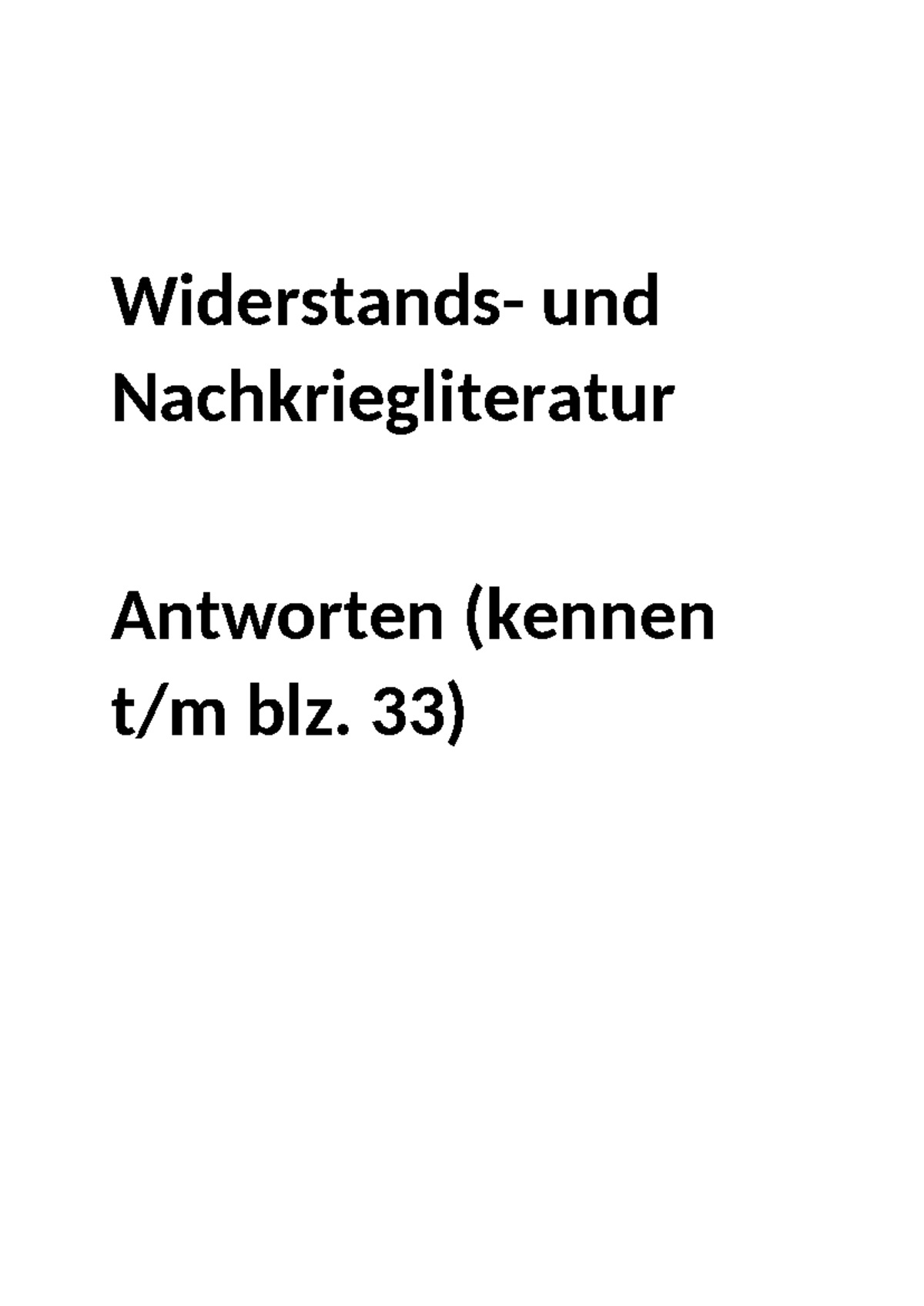 Widerstands und Nachkriegsliteratur - Antworten - Widerstands- und ...