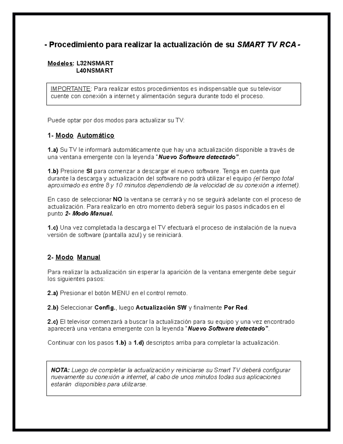 Update Smart TV RCA L32 Nsmart-L40 Nsmart - Procedimiento para realizar la actualización de su ...