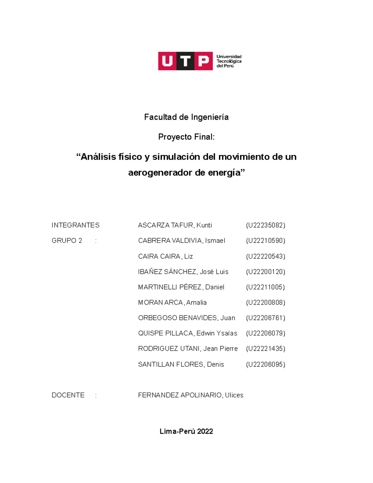 Proyecto Final ( CAF) - taraea - Facultad de Ingeniería Proyecto Final: “Análisis físico y - Studocu