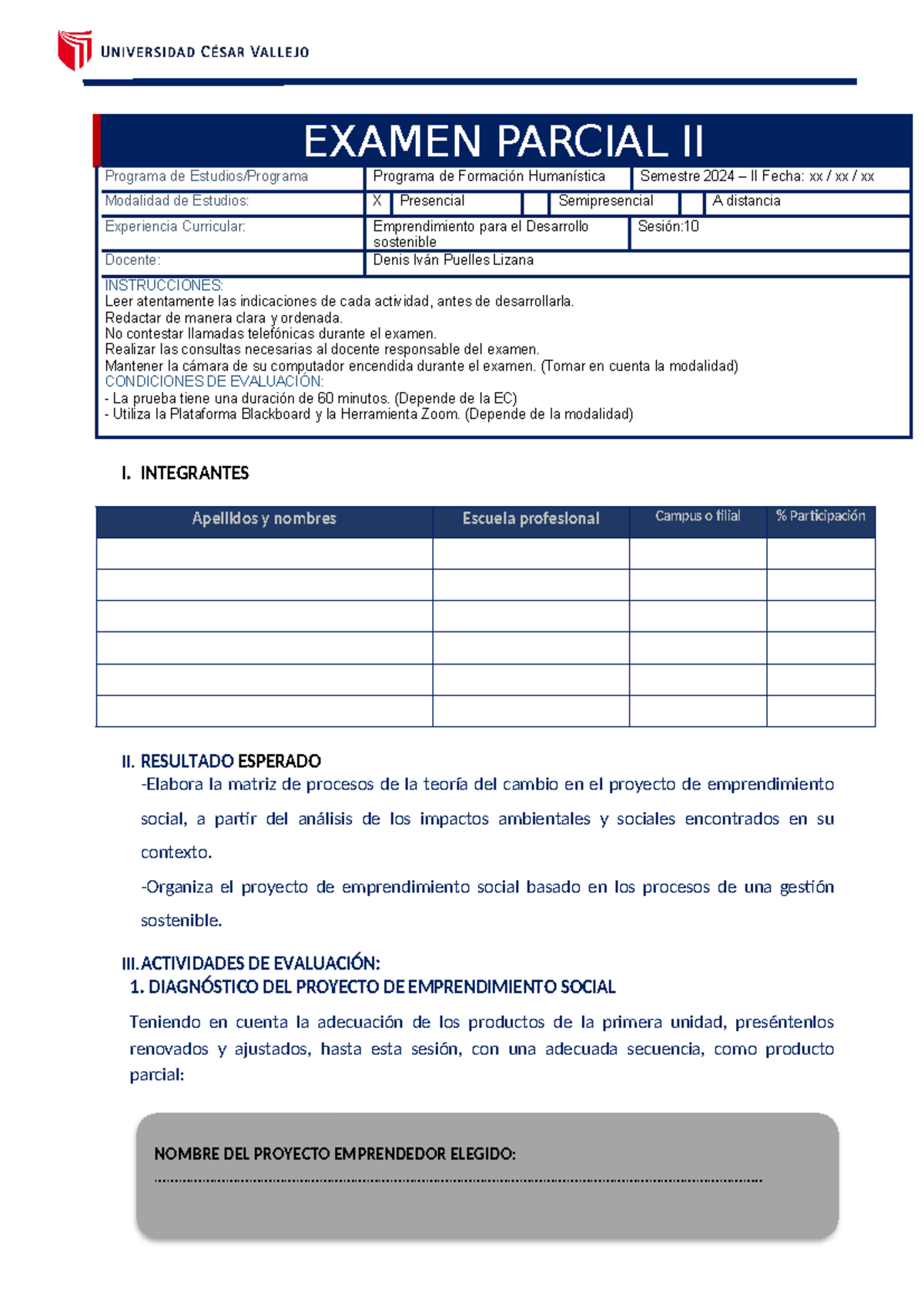 Examen Parcial II - 1 EXAMEN PARCIAL II Programa de Estudios/Programa ...