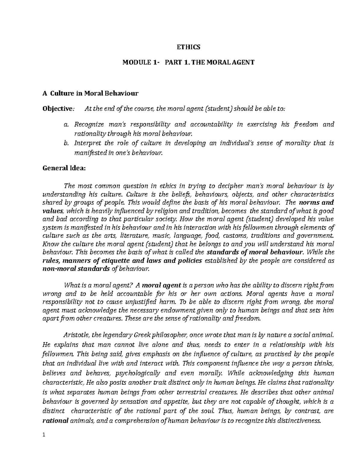 Working Module ON Ethics 2020 - ETHICS MODULE 1- PART 1. THE MORAL ...