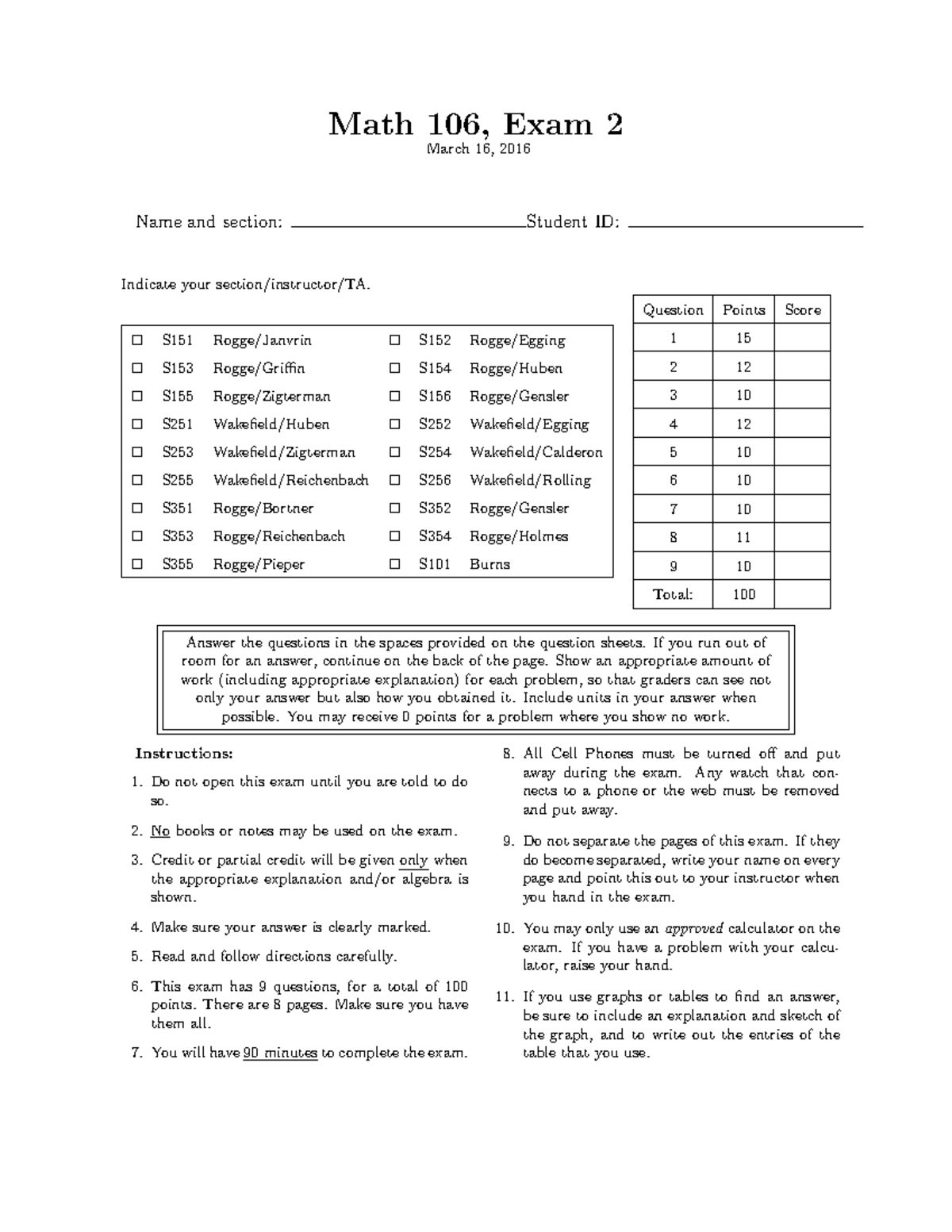 Exam 2 Spring 2016 - math exam 2 prep kevin gonzales 2023 - Math 106, Exam 2 March 16, 2016 Name ...