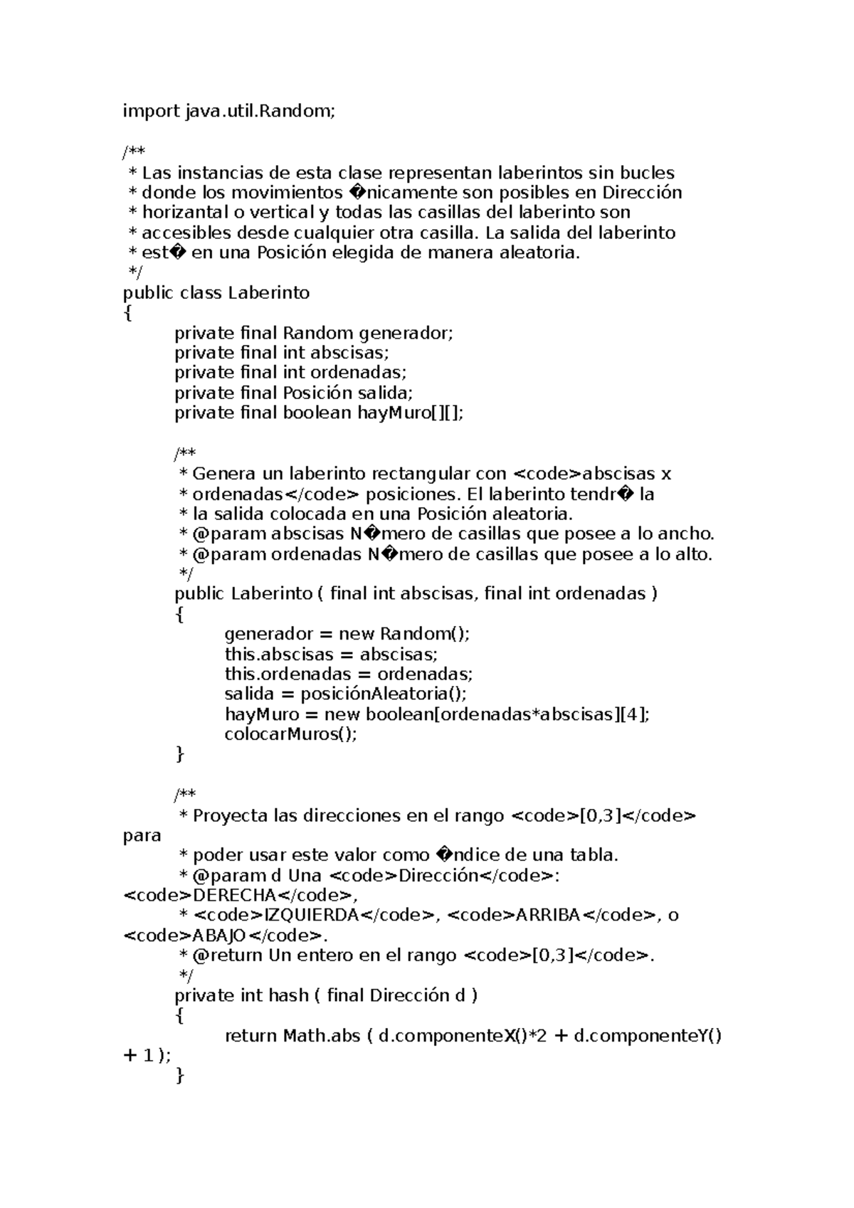 P4 laberinto - Práctica 4 - import java.util; /** Las instancias de ...