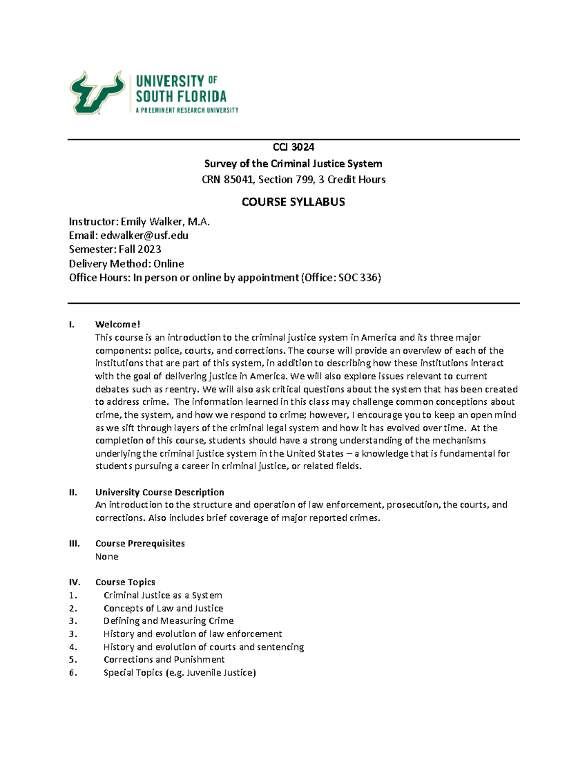 CCJ 3024 Syllabus-4 - asdfghj - CCJ 3024 Survey of the Criminal Justice ...