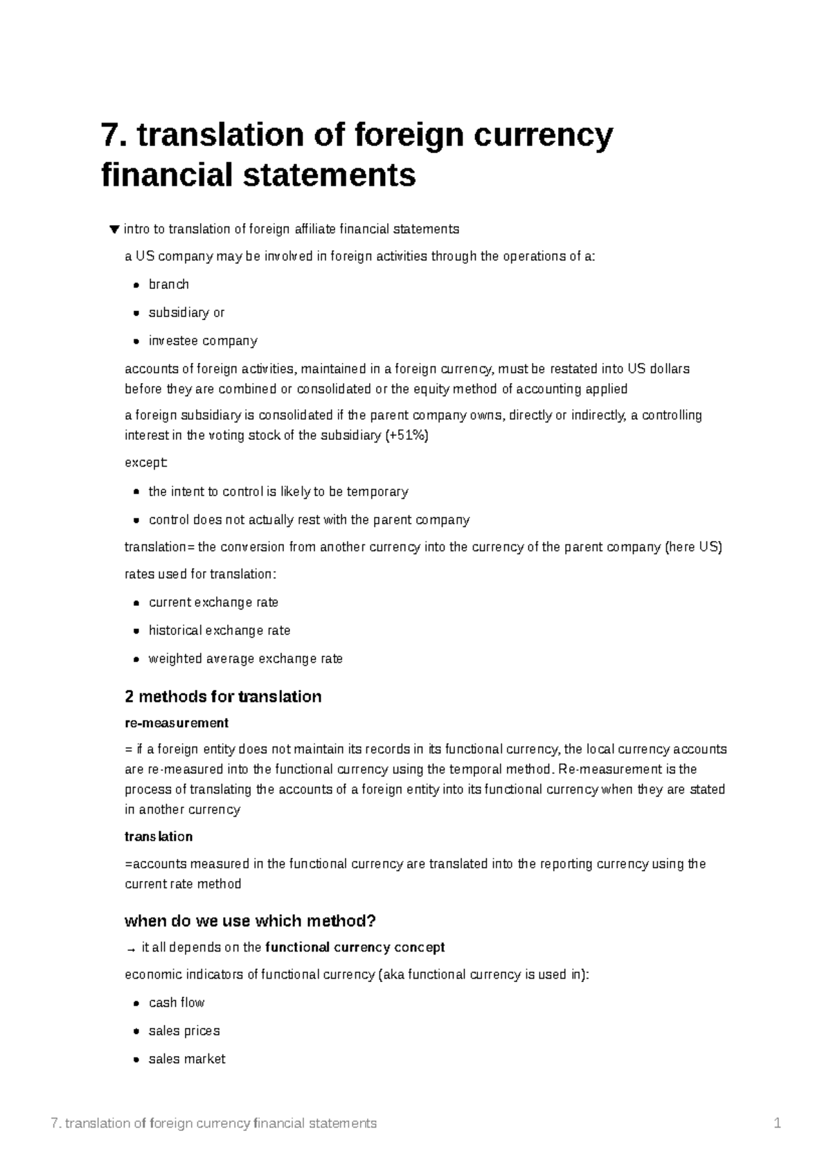 Translation of foreign currency financial statements - 7. translation ...