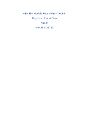 MBA 645 Module Four Video Check - MBA 645 Module Four Video Check-In Raymond (Joey) Fern MBA ...