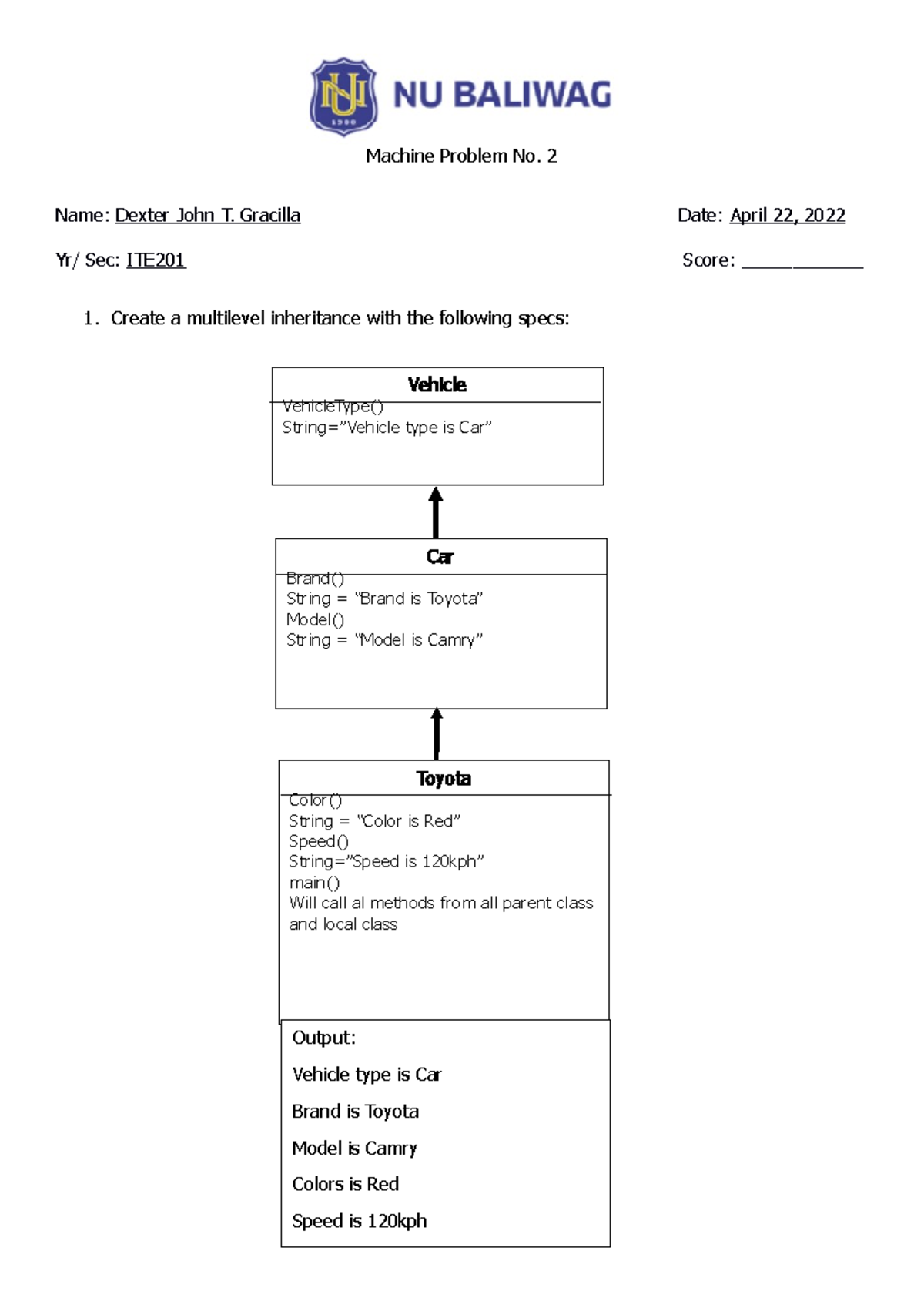 Gracilla, Dexter John T. - Machine Problem 2 - Machine Problem No. 2 Name: Dexter John T ...