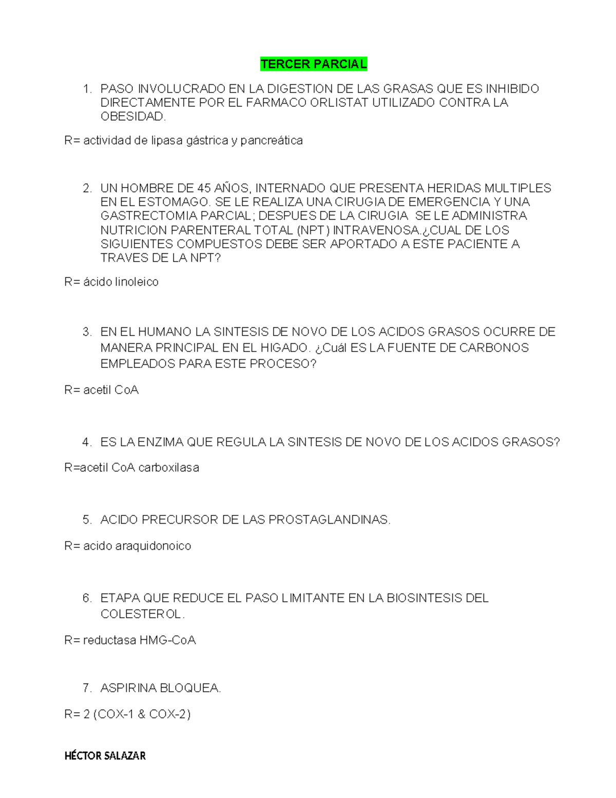 Bioca tercer parcial parte 1 - TERCER PARCIAL 1. PASO INVOLUCRADO EN LA ...