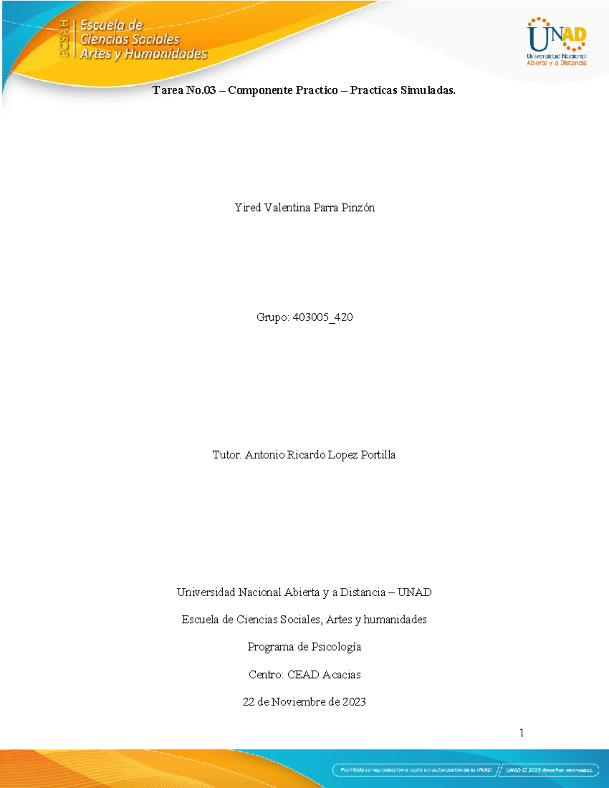 403005 420 Yired Parra Tarea 4 Psicofisiologia - Tarea No – Componente ...