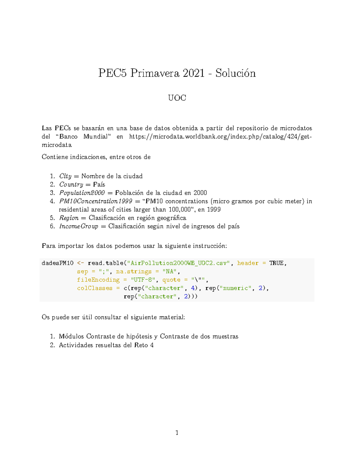 PEC5 solucion - Solución PEC5 - PEC5 Primavera 2021 - Solución UOC Las ...