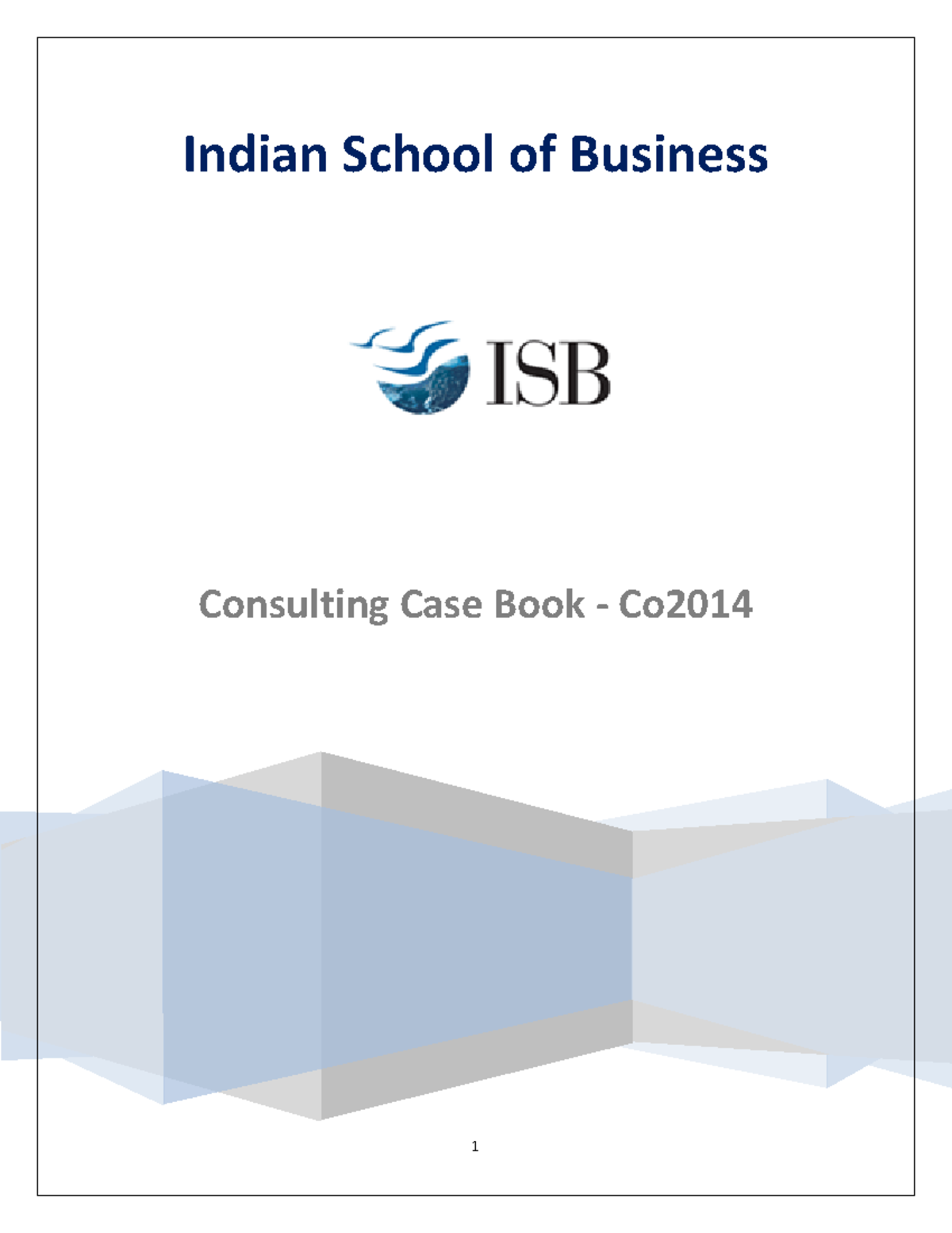 ISB CASE BOOK - Summary Fundamental of Human Origins and Evolution - Indian School of Business ...