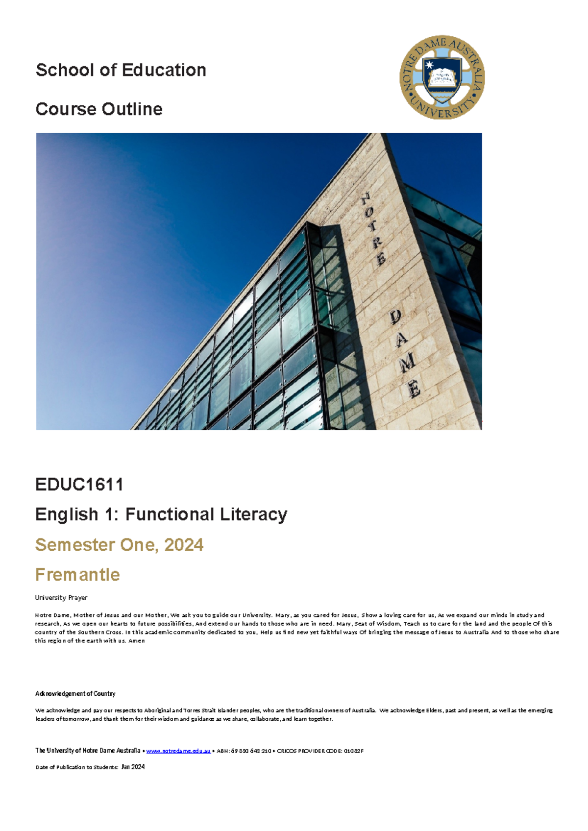 EDUC1611 English 1 Course Outline Semester Two 2024 - School of ...
