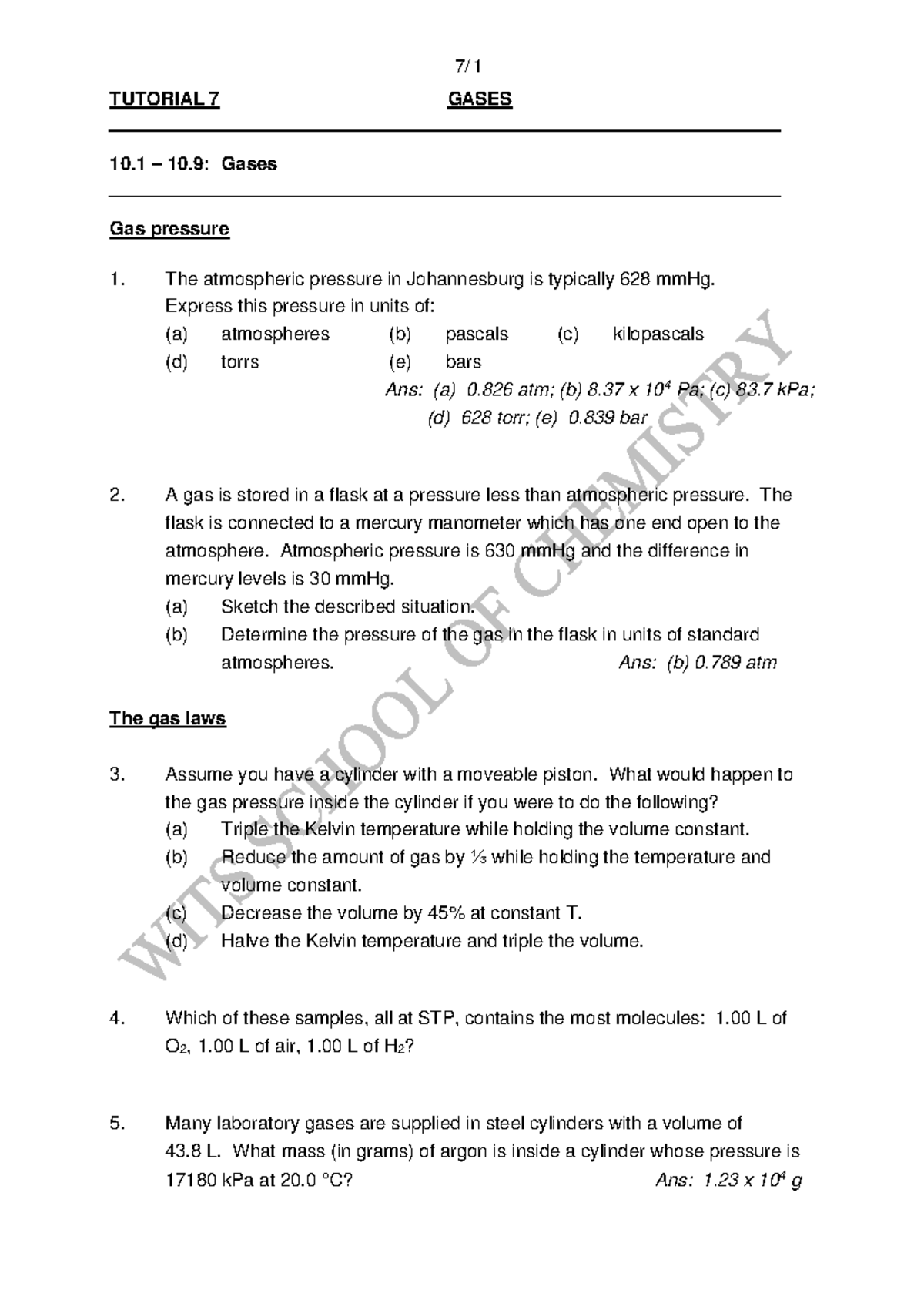 TUT7 gases 1 - 7/ 1 TUTORIAL 7 GASES 10 – 10: Gases Gas pressure The atmospheric - Studocu