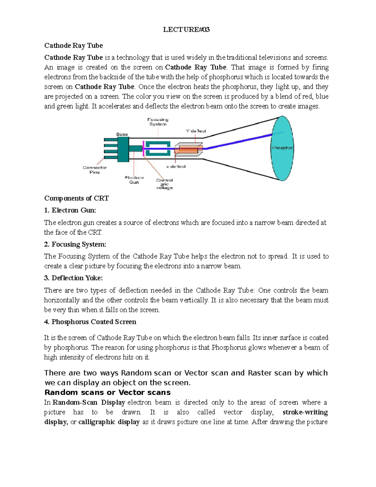 CRT Color screen - LECTURE# Cathode Ray Tube Cathode Ray Tube is a ...