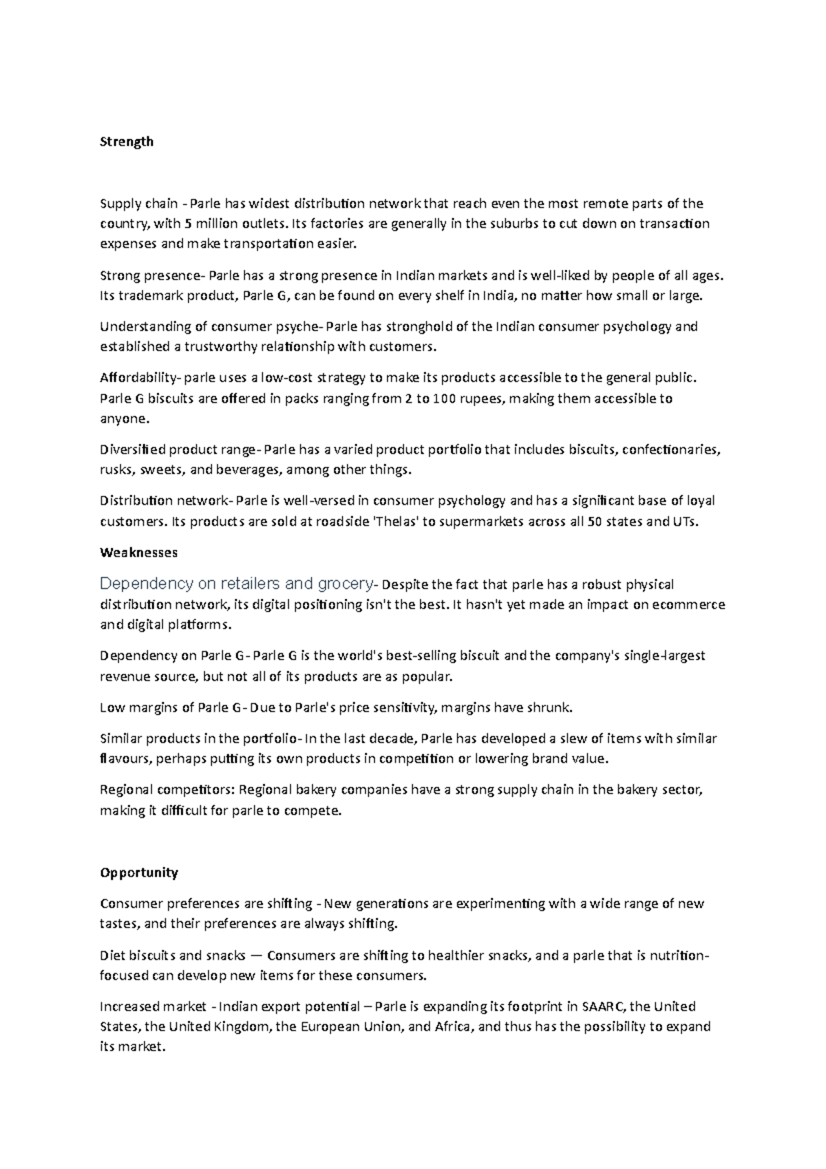 Parle swot - Strength Supply chain - Parle has widest distribution ...