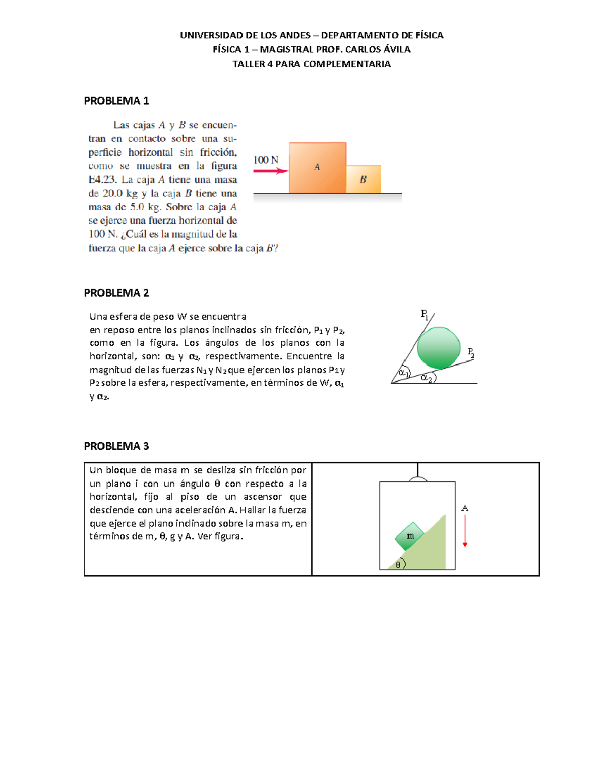 Taller Física I - Warning: TT: undefined function: 32 Warning: TT: undefined function: 32 - Studocu