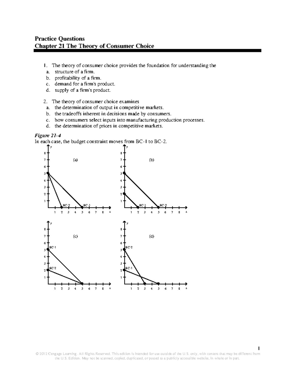 MCQ practice questions - Consumer Theory - 1 © 2012 Cengage Learning ...