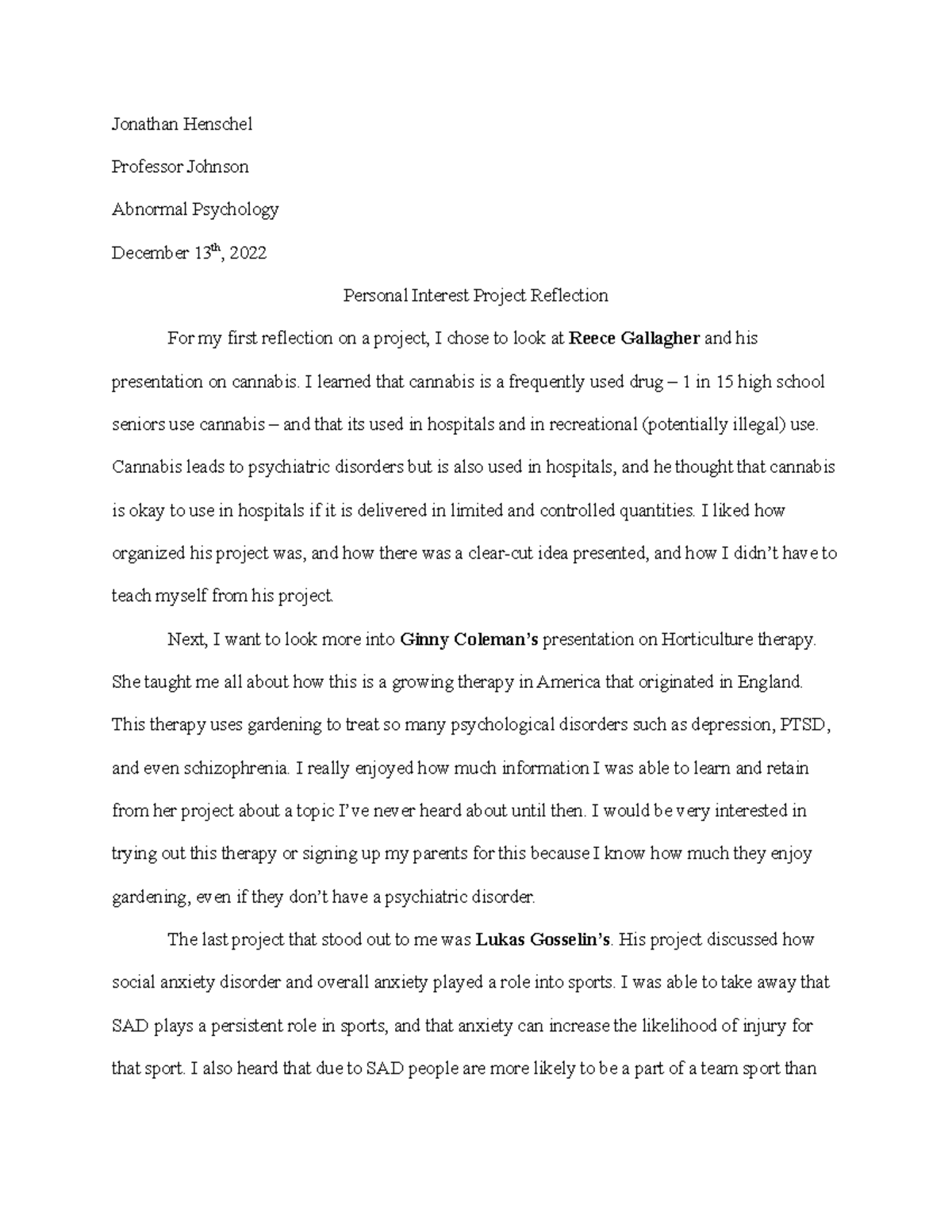 Personal Interest Project Reflection - Jonathan Henschel Professor ...