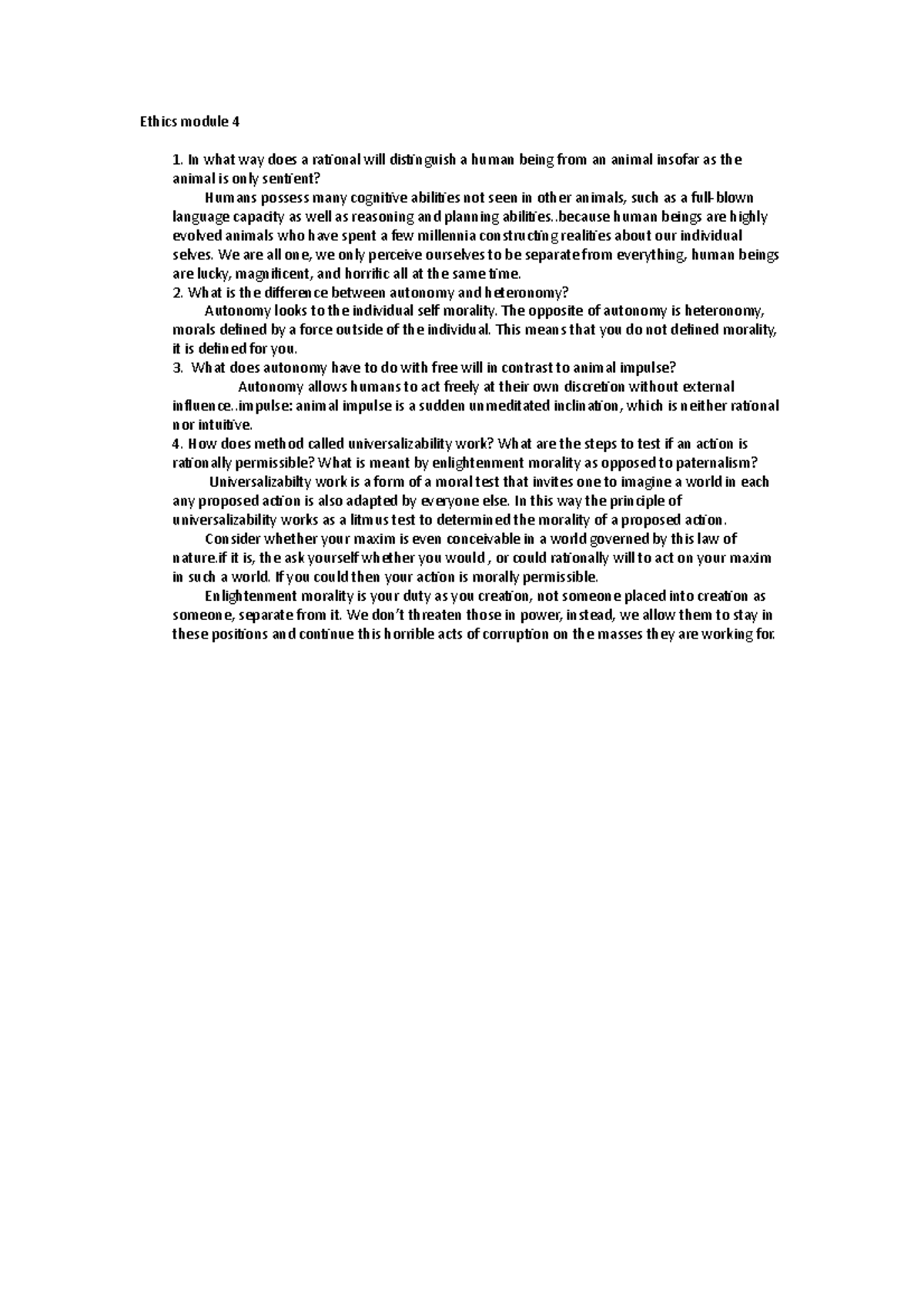 Ethics module 4 ibanez - GE- Ethics module 4 In what way does a rational will distinguish a ...