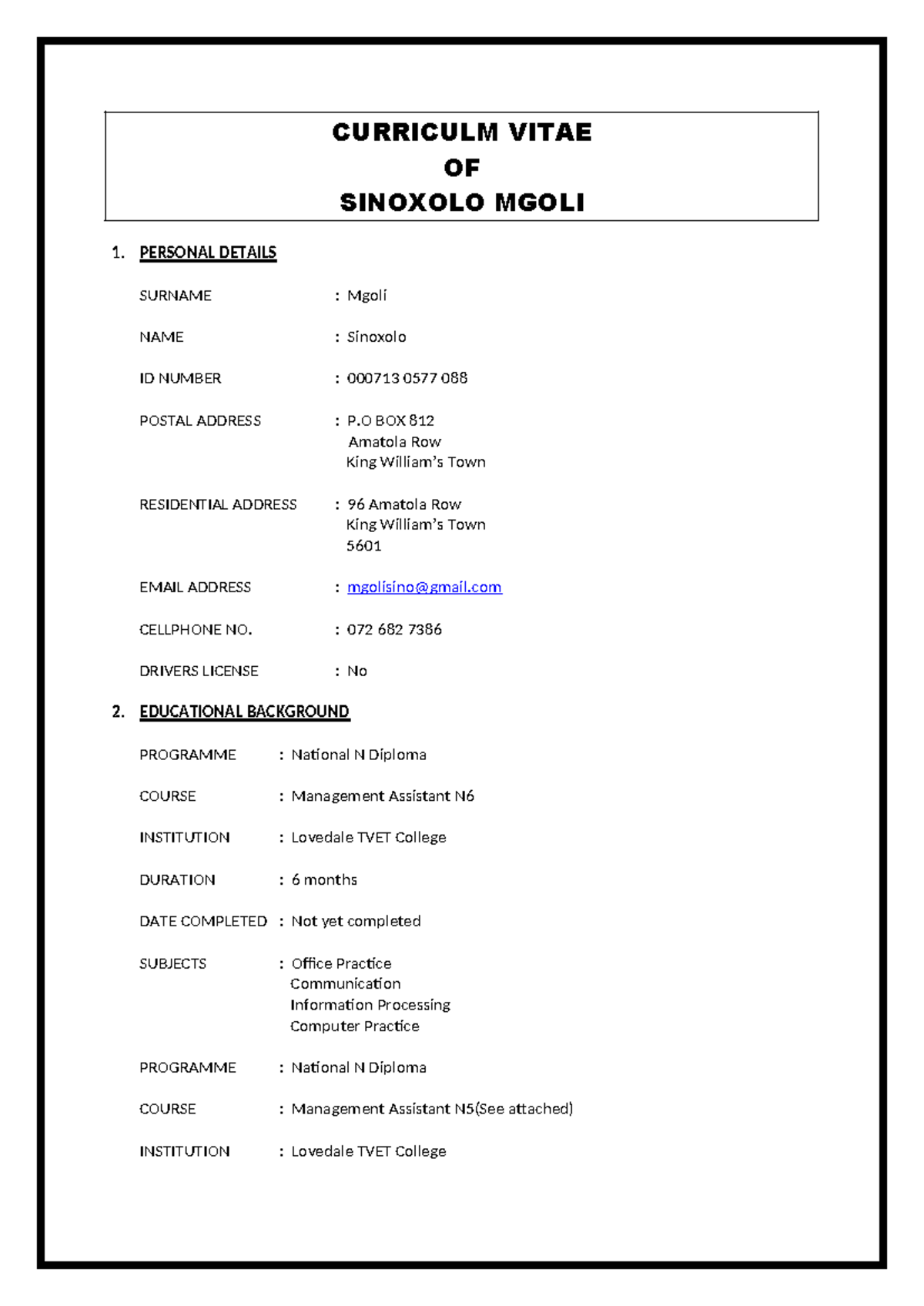 Curriculm Vitae SINO - study - CURRICULM VITAE OF SINOXOLO MGOLI 1 ...