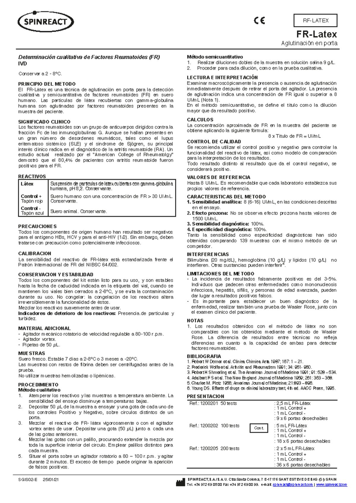 Rf-latex - Describe rf latex - Robert W Dorner et al. Clinica Chimica Acta 1987; 167: 1 – 21 ...