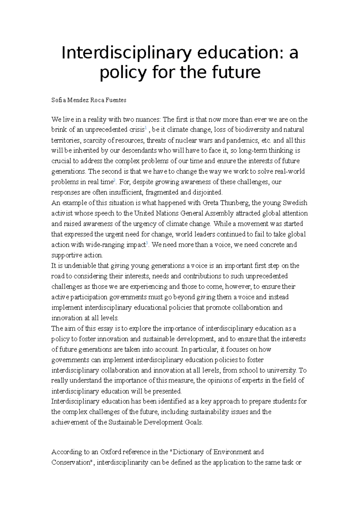 Interdisciplinary education a policy for the future - Interdisciplinary ...