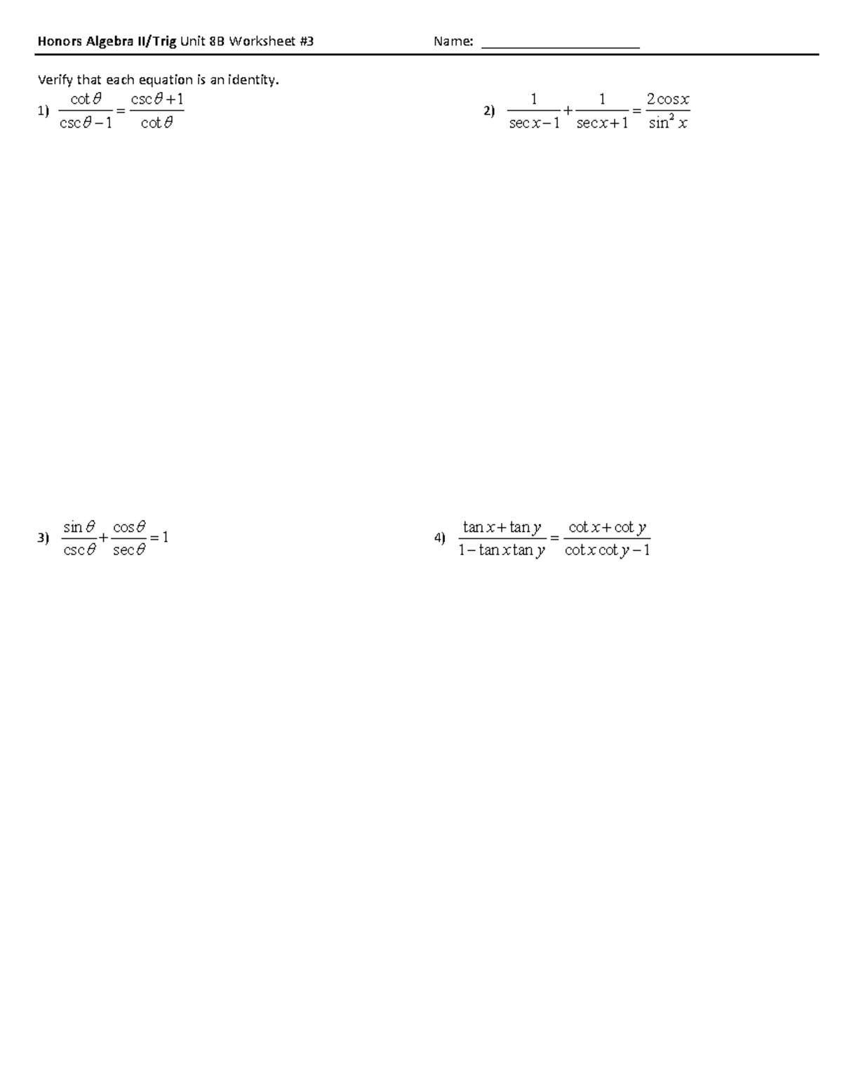 Worksheet #3 - Unit 5 hw assignment from ms Goff - Honors Algebra II/Trig Unit 8B Worksheet #3 ...